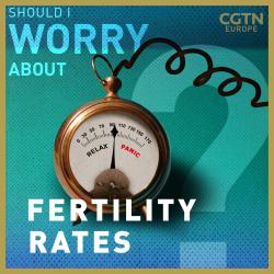Should I worry about falling fertility rates? - CGTN
